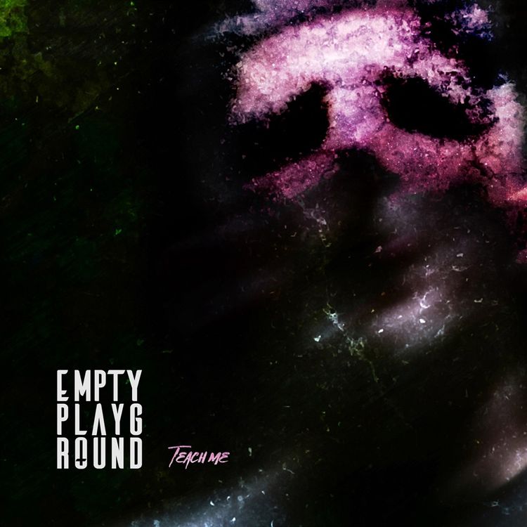 Empty Playground - Teach Me - Reviews - Album of The Year