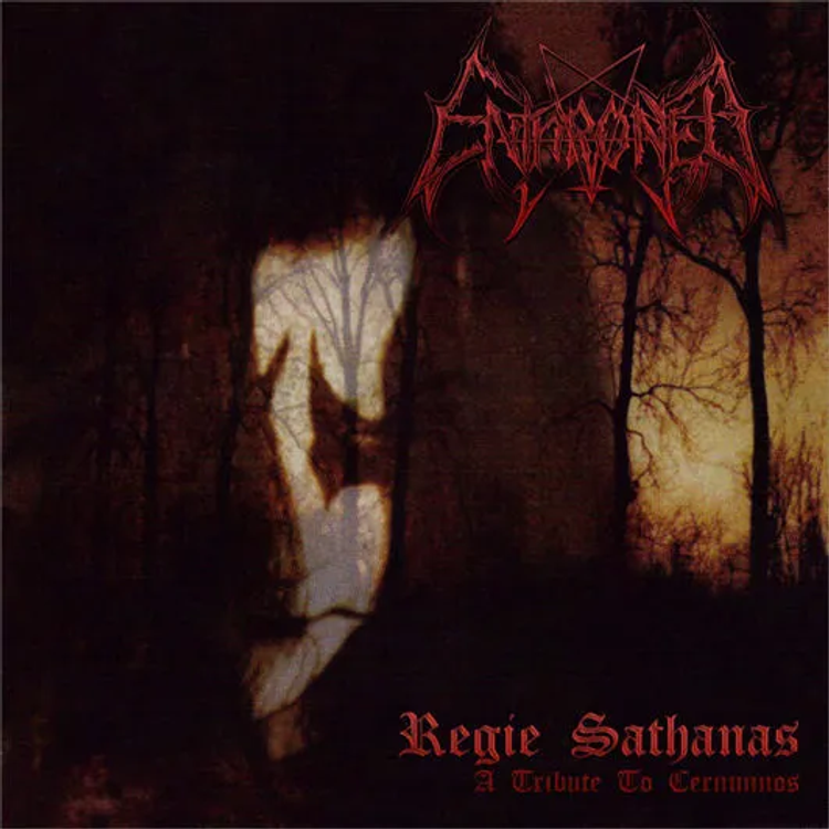 Enthroned - Regie Sathanas (A Tribute to Cernunnos) (EP) - Reviews ...