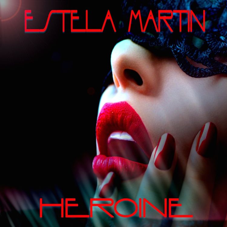Estela Martin - Heroine (Remix) - Reviews - Album of The Year