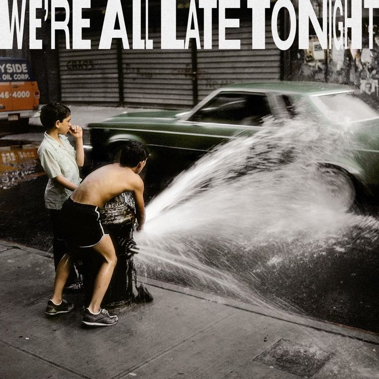 Oproer - We're All Late Tonight - Reviews - Album of The Year