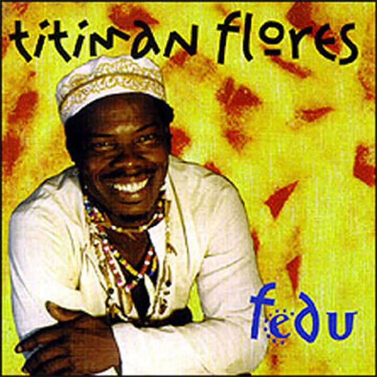 Titiman Flores - Fedu - Reviews - Album of The Year