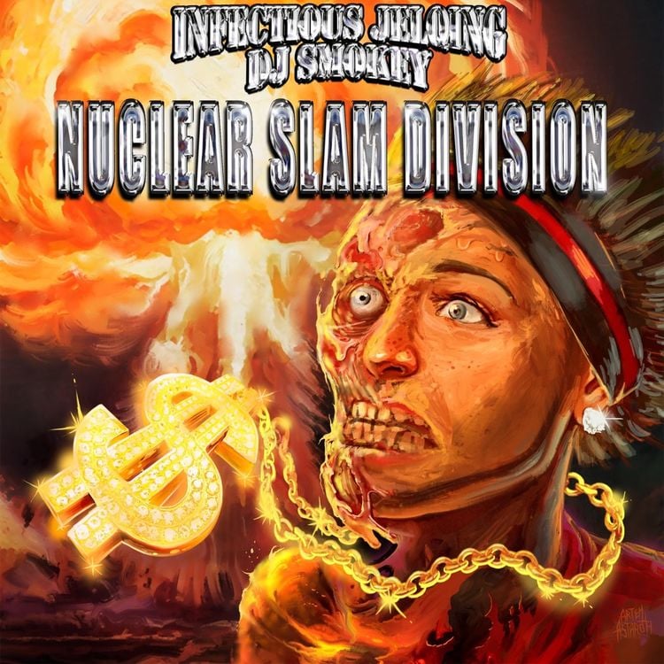 INFECTIOUS JELQING & DJ Smokey - NUCLEAR SLAM DIVISION (EP) - Reviews ...