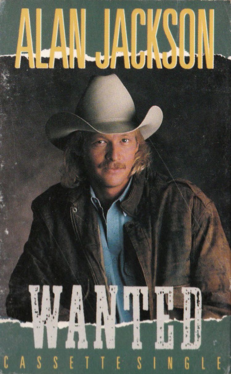 Alan Jackson - Wanted (Single) - Reviews - Album of The Year