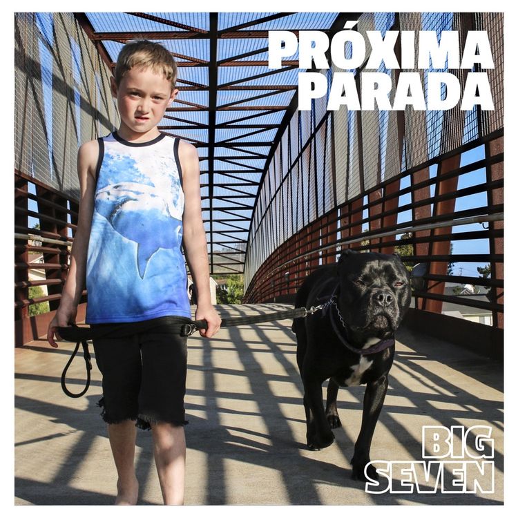 Próxima Parada - Big Seven - Reviews - Album of The Year