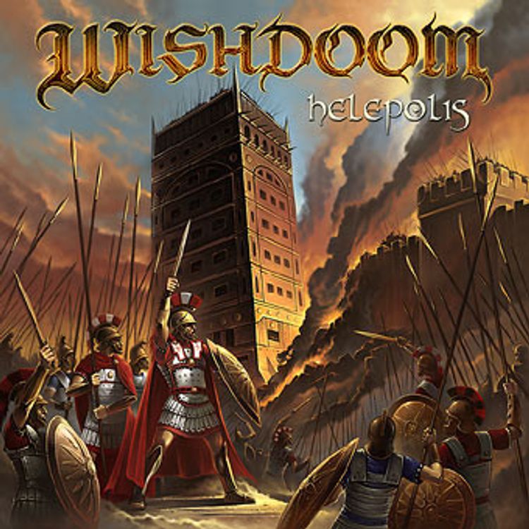 Wishdoom - Helepolis - Reviews - Album of The Year