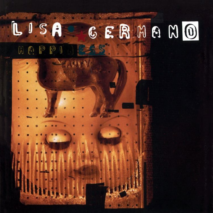 Lisa Germano - Happiness (Reissue) - Reviews - Album of The Year