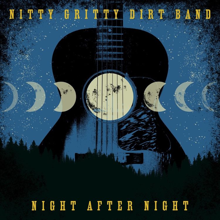 Nitty Gritty Dirt Band - Night After Night (EP) - Reviews - Album of ...
