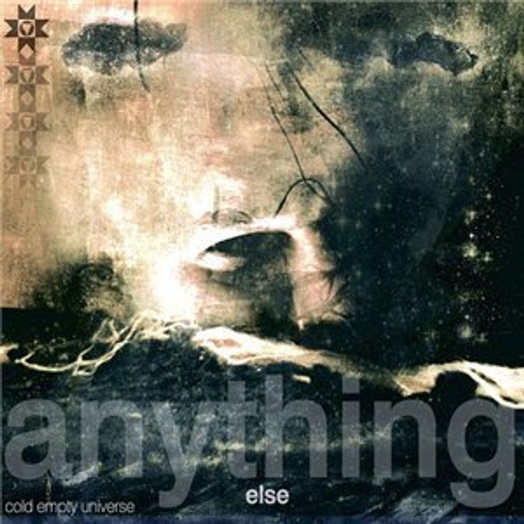 Cold Empty Universe - Anything Else - Reviews - Album of The Year