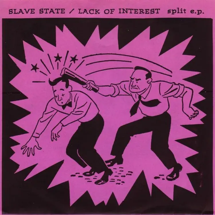 Slave State & Lack of Interest - Slave State / Lack of Interest (EP ...