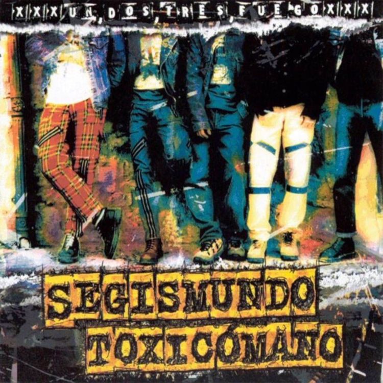 Segismundo Toxicómano - Un, Dos, Tres, Fuego - Reviews - Album of The Year