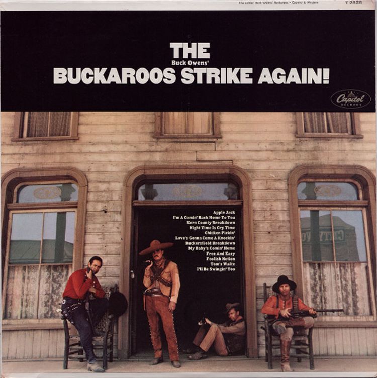 The Buckaroos - The Buck Owens' Buckaroos Strike Again! - Reviews ...