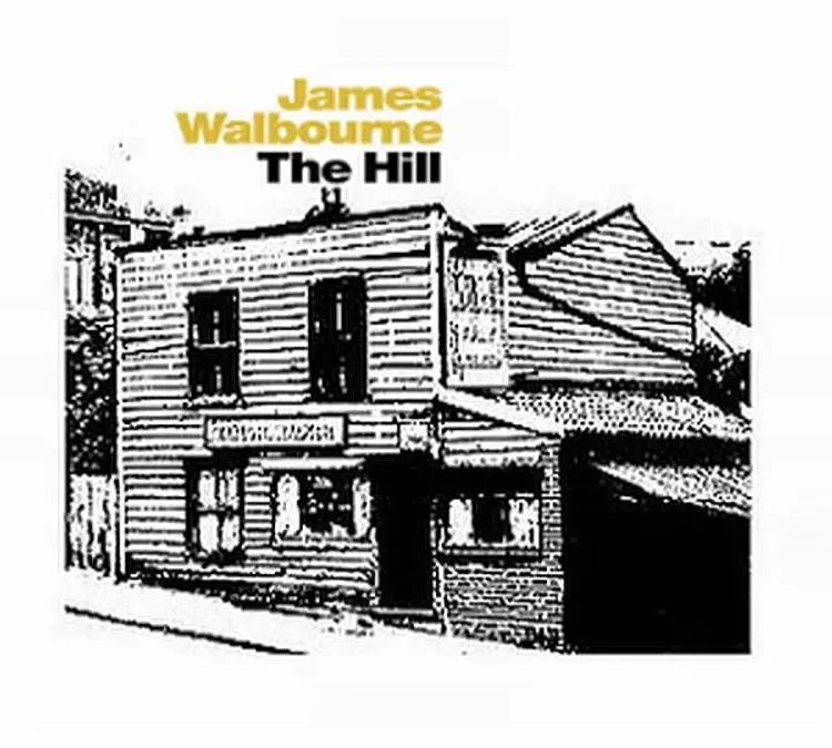 James Walbourne - The Hill - Reviews - Album of The Year