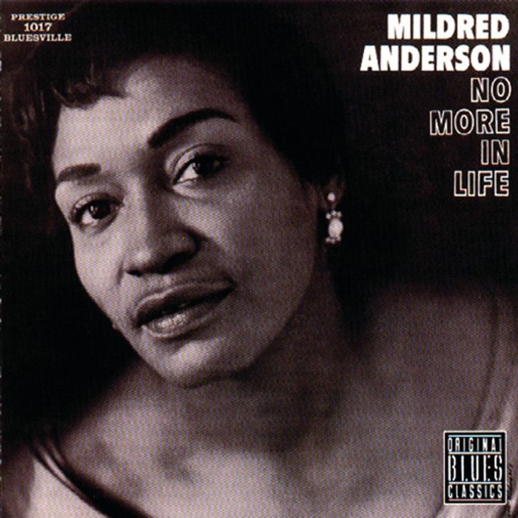 Mildred Anderson - No More In Life - Reviews - Album of The Year