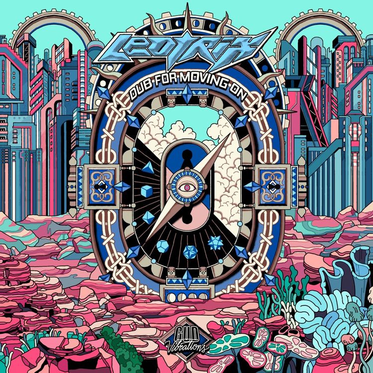 Leotrix - Dub For Moving On (Single) - Reviews - Album of The Year