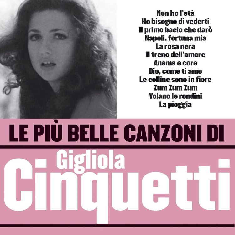 Gigliola Cinquetti - Le più belle canzoni di Gigliola Cinquetti ...