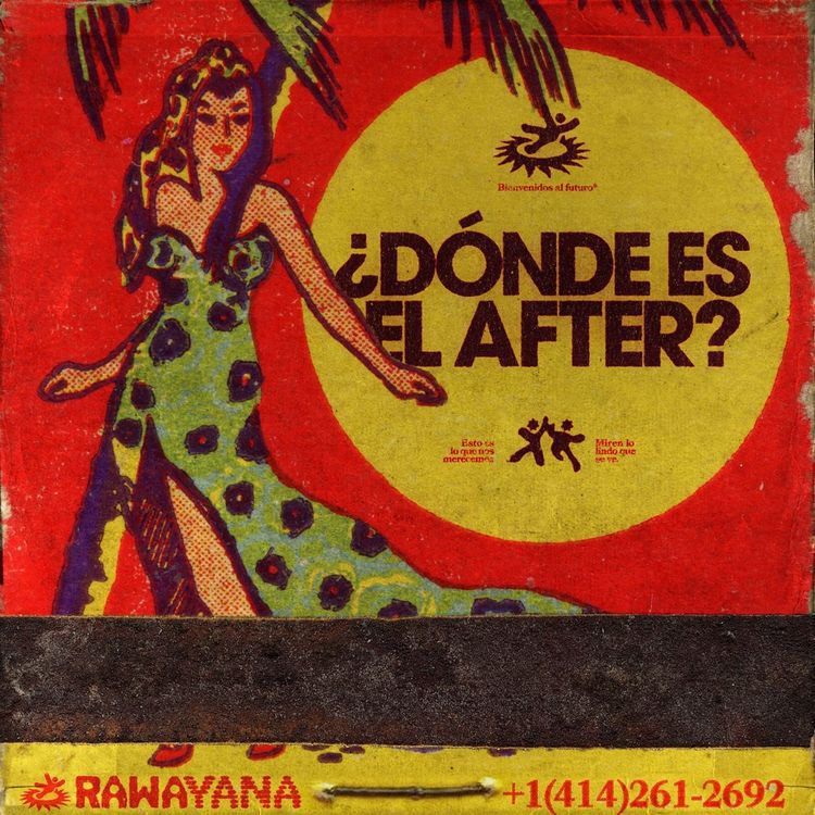 Rawayana - ¿Dónde Es El After? - Reviews - Album of The Year