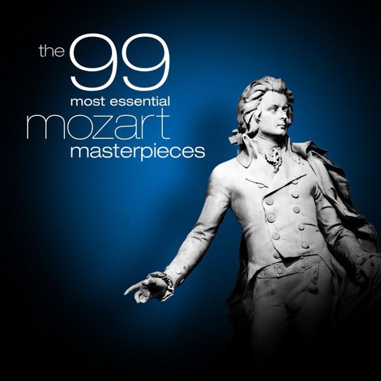 Various Artists - The 99 Most Essential Mozart Masterpieces ...