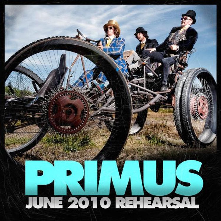 Primus - June 2010 Rehearsal (EP) - Reviews - Album of The Year