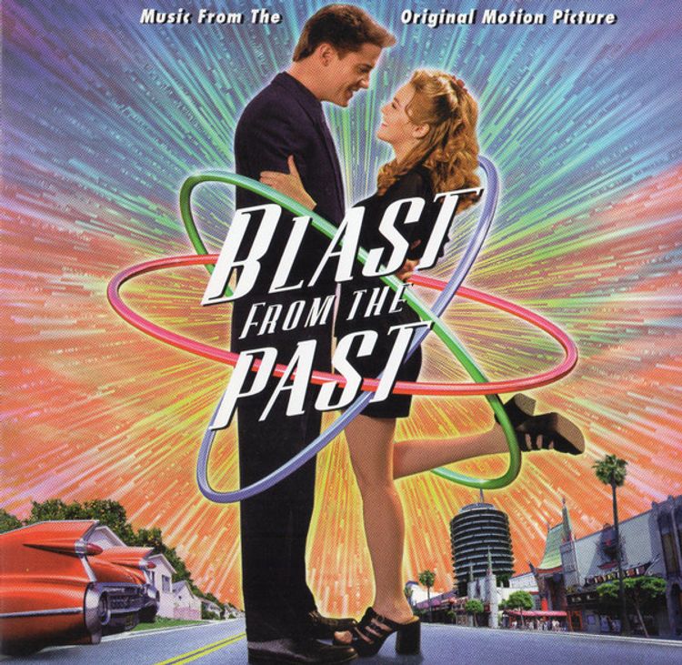 Various Artists - Blast From the Past (Music From the Original Motion ...