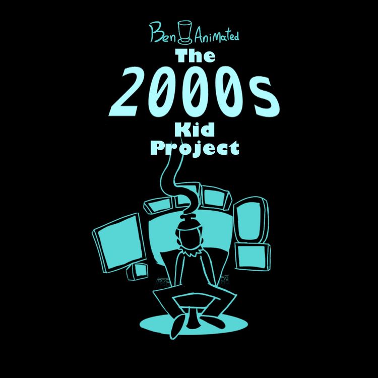 Ben Animated - The 2000s Kid Project - Reviews - Album of The Year