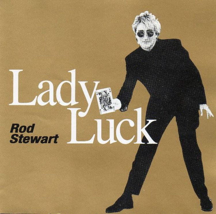 Rod Stewart - Lady Luck (Single) - Reviews - Album of The Year