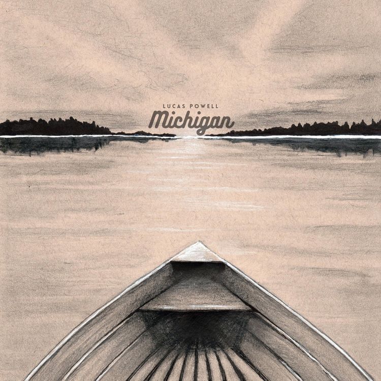 Lucas Powell - Michigan - Reviews - Album of The Year