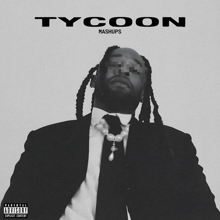 Ty Dolla $ign - TYCOON MASHUPS (Remix) - Reviews - Album of The Year