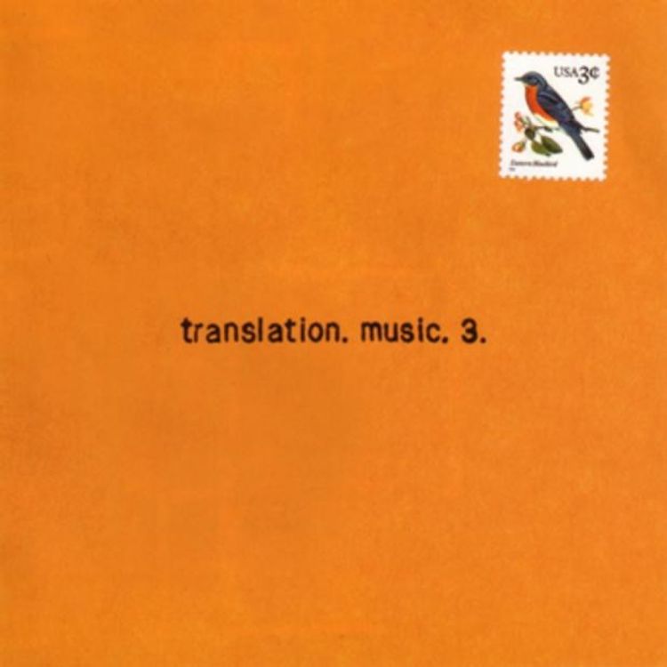Various Artists - translation. music. 3 (Compilation) - Reviews - Album ...