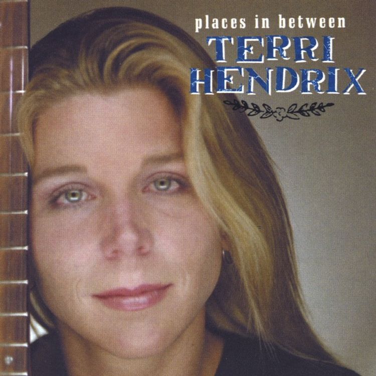 Terri Hendrix - Places in Between - Reviews - Album of The Year