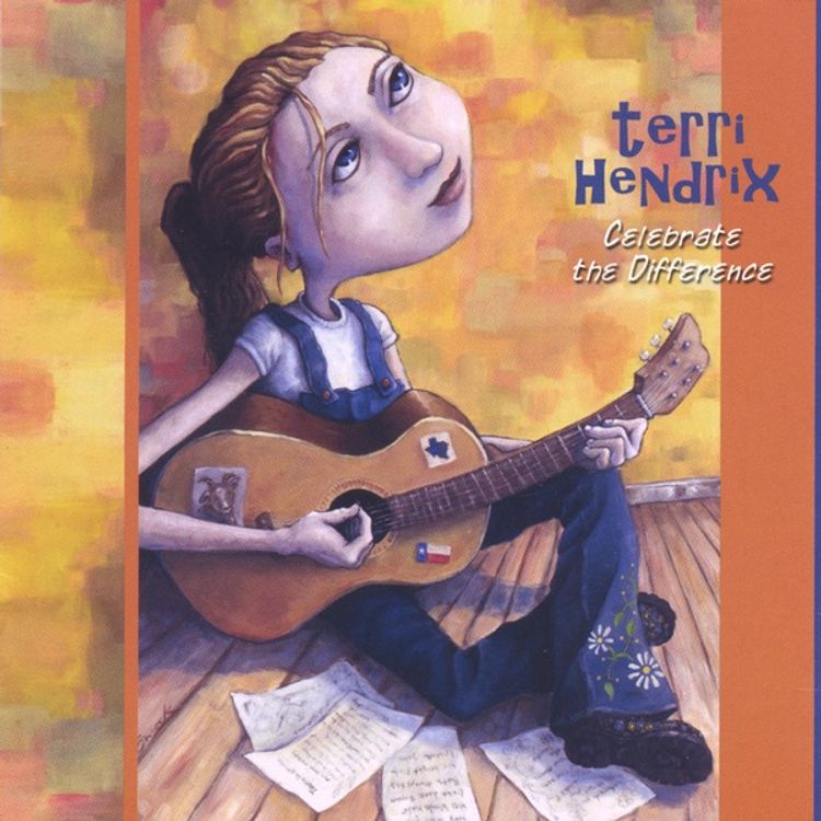 Terri Hendrix - Celebrate the Difference - Reviews - Album of The Year