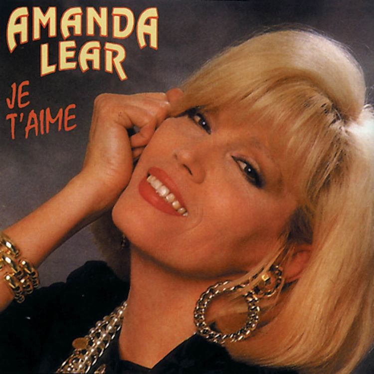 Amanda Lear - Je T'aime (Compilation) - Reviews - Album of The Year