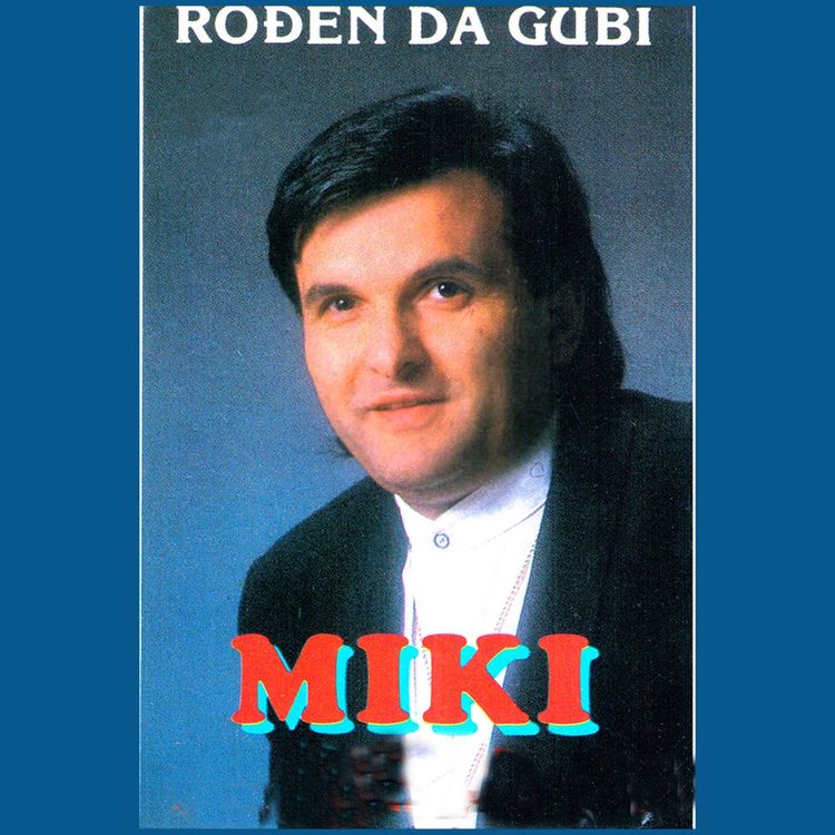 Miki Paunkovic - Rodjen da gubi - Reviews - Album of The Year