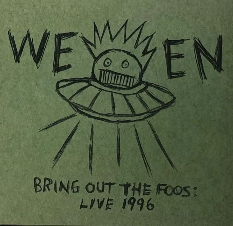 Ween - Bring Out The Foos: Live 1996 (Live) - Reviews - Album of The Year