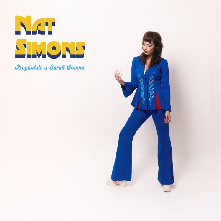 Nat Simons - Pregúntale A Sarah Connor - Reviews - Album of The Year