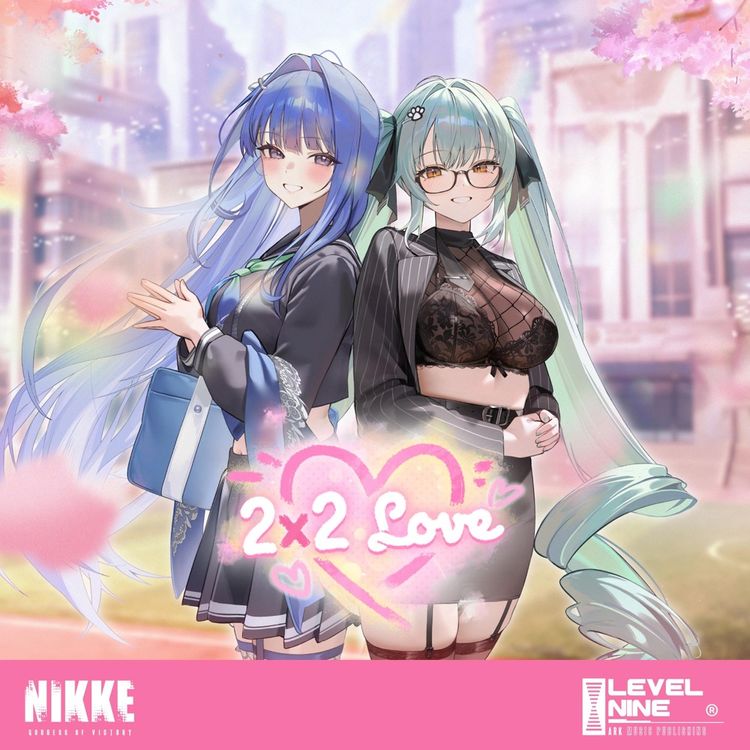 LEVEL NINE - 2X2 LOVE (Goddess of Victory: NIKKE Original Soundtrack ...