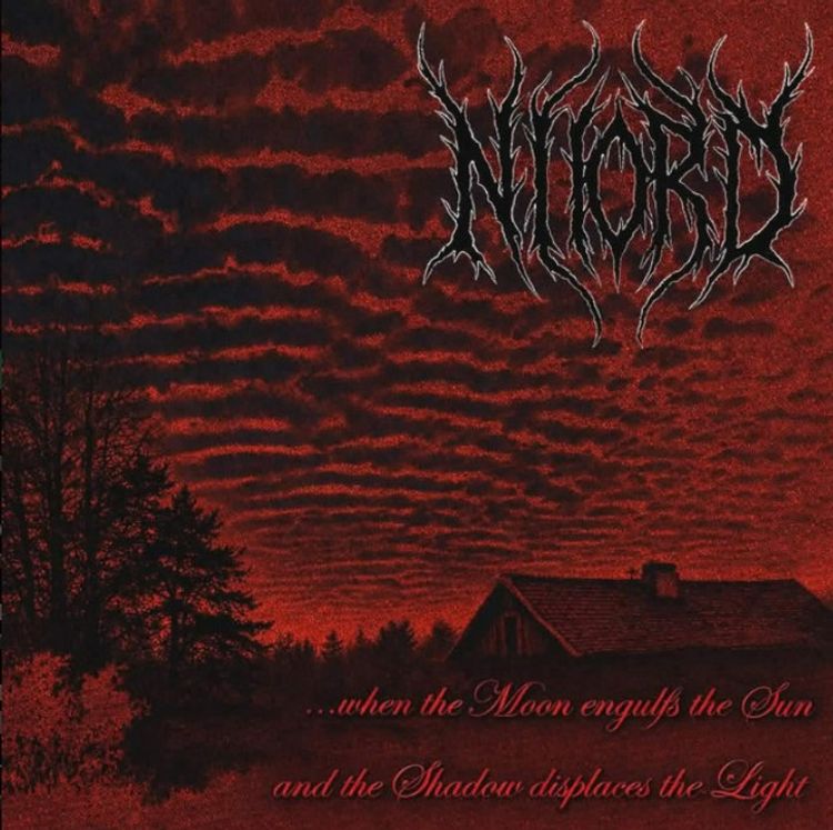 Niiord - ...When the Moon Engulfs the Sun and the Shadow Displaces the ...
