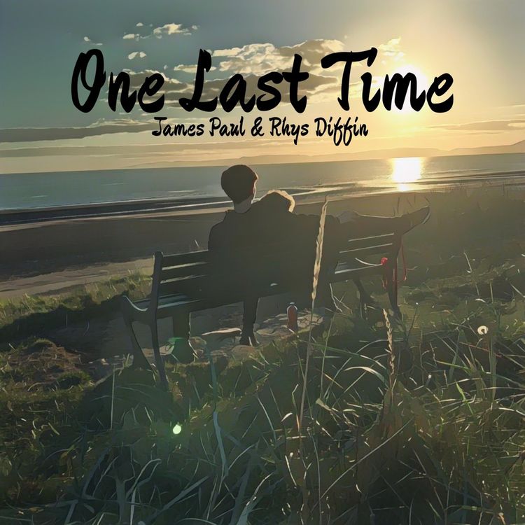 Jamespaul & Rhys Diffin - One Last Time (from "The 2 Week Soundtrack ...