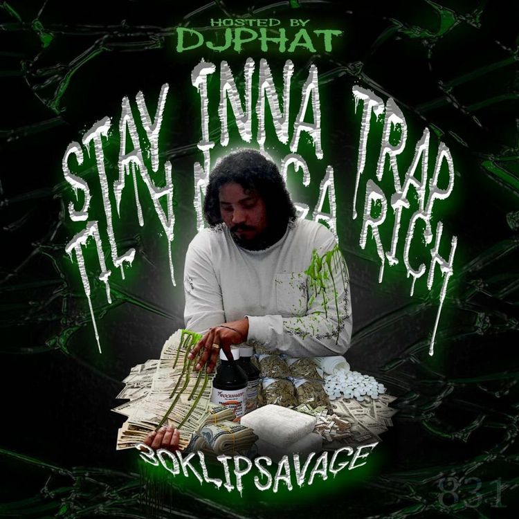 30Klipsavage - STAY INNA TRAP TIL A NIGGA RICH (Mixtape) - Reviews ...