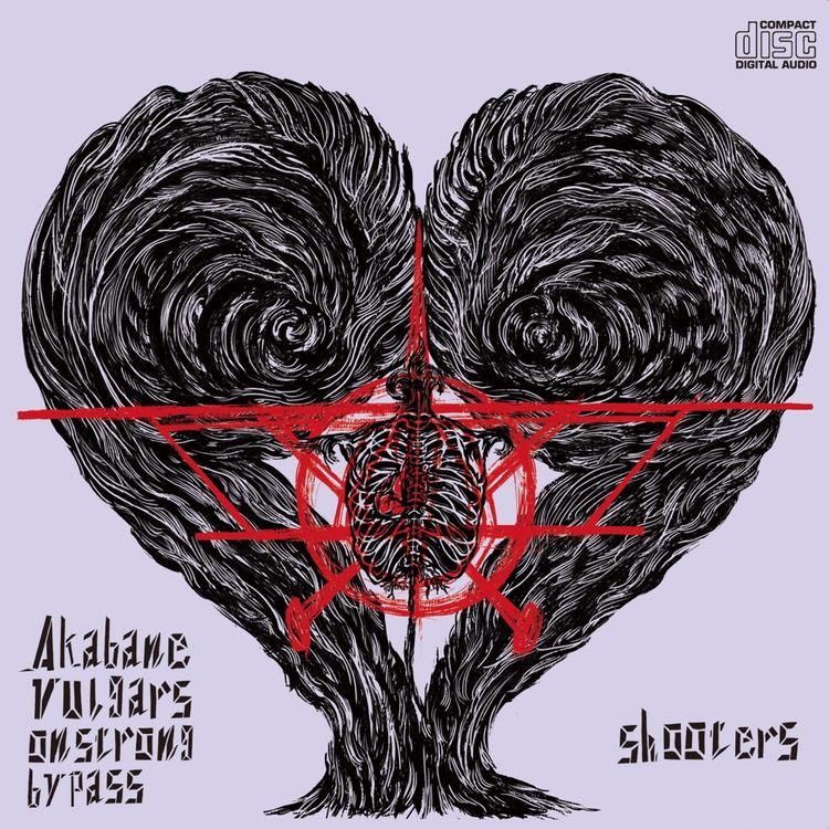 Akabane Vulgars On Strong Bypass - Shooters - Reviews - Album of The Year