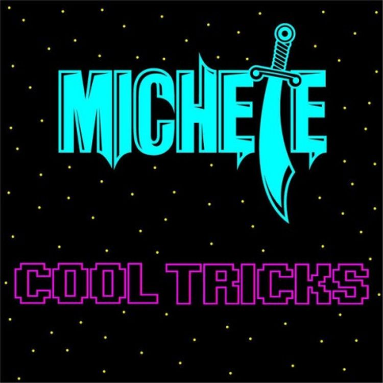 Michete - Cool Tricks - Reviews - Album of The Year