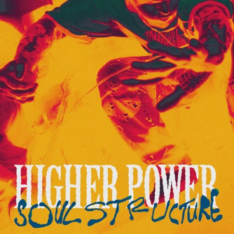 Higher Power - Soul Structure - Reviews - Album of The Year