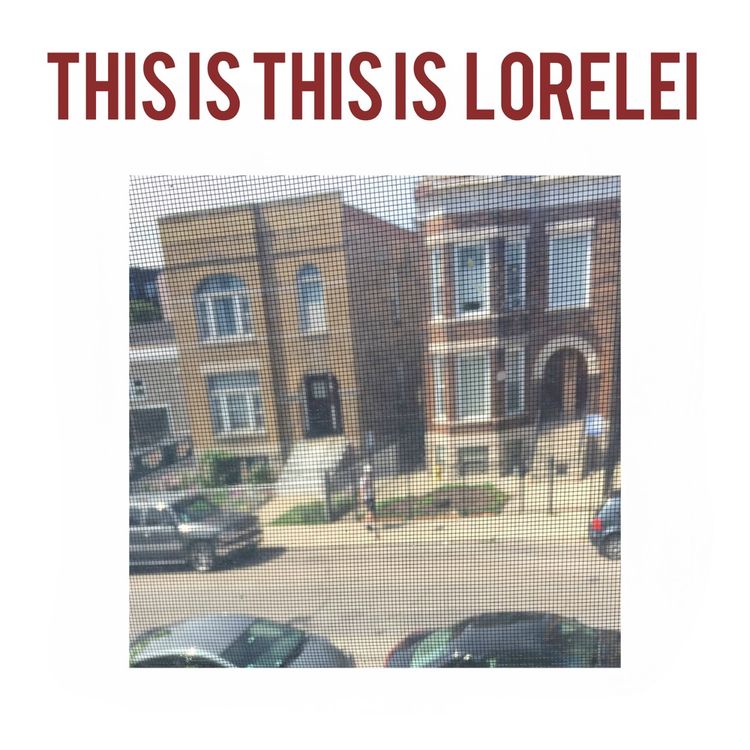 This Is Lorelei - This Is This Is Lorelei (2012-2016) (Compilation ...