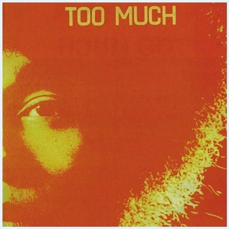 Too Much - Too Much - Reviews - Album of The Year