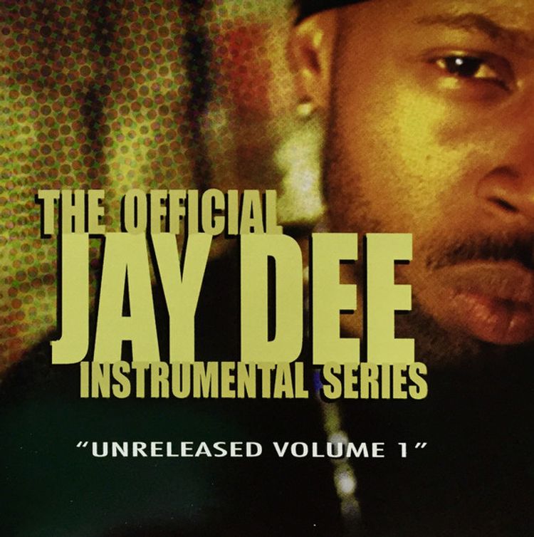 J Dilla - The Official Jay Dee Instrumental Series Vol. 1: Unreleased ...