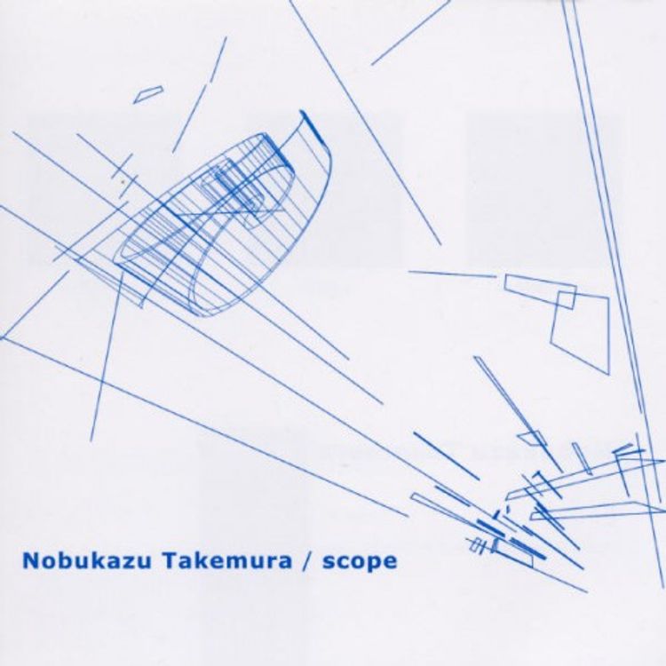 竹村延和 [Nobukazu Takemura] - Scope - Reviews - Album of The Year