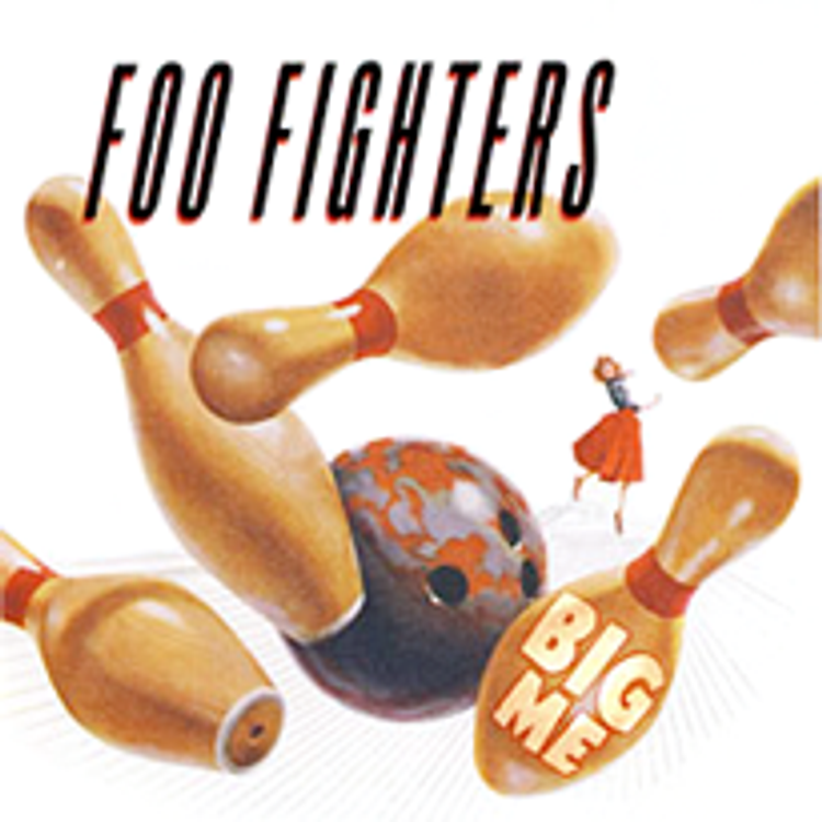Foo Fighters - Big Me (Single) - Reviews - Album of The Year