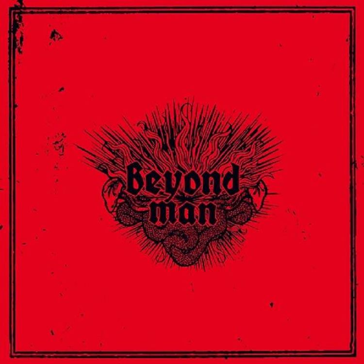 Beyond Man - Beyond Man - Reviews - Album of The Year