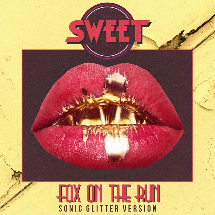 Sweet - Fox on the Run (Single) - Reviews - Album of The Year