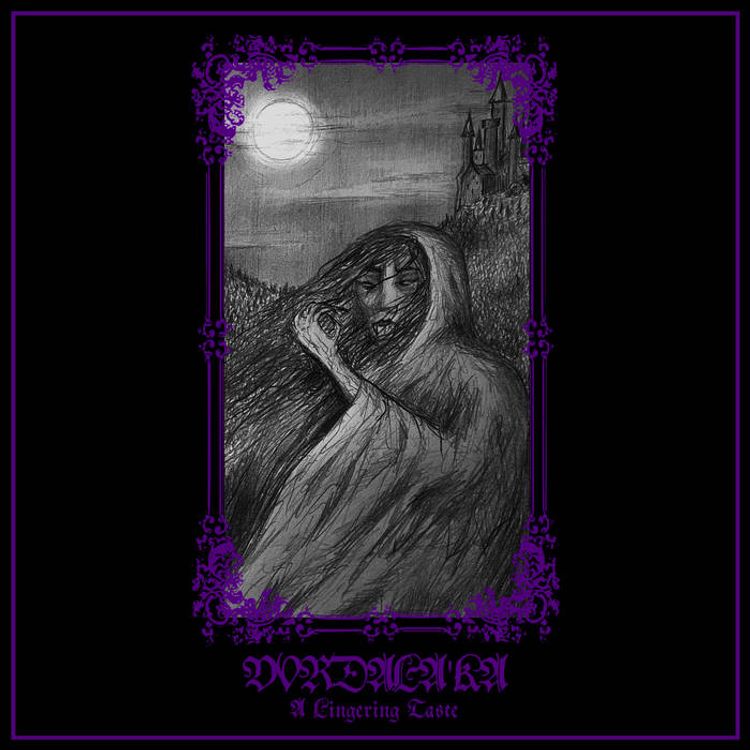 Vurdala'ka - A Lingering Taste - Reviews - Album of The Year