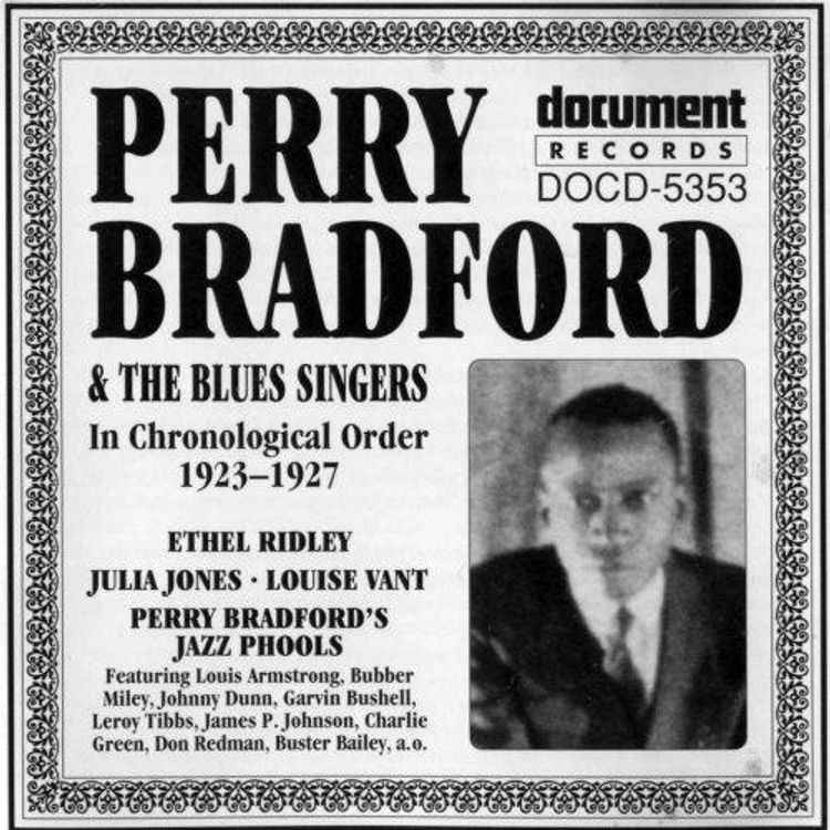 Perry Bradford - Perry Bradford & The Blues Singers In Chronological ...